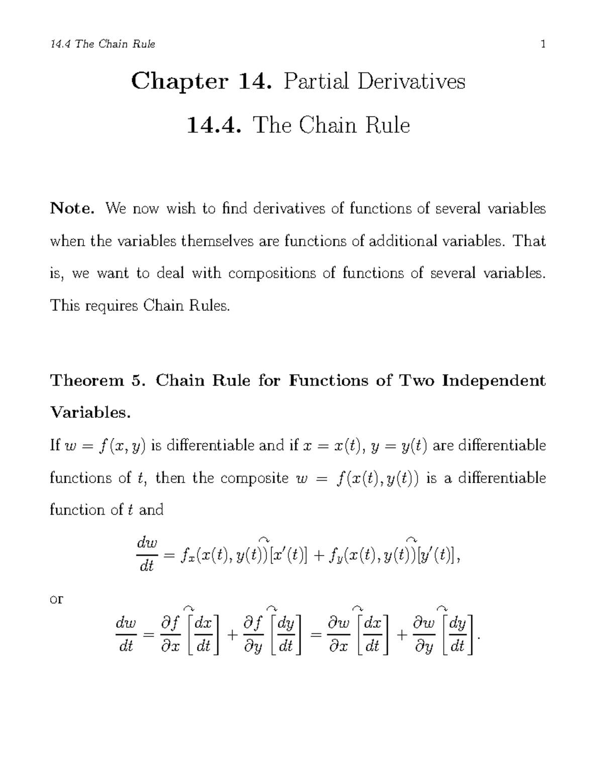 Limits and Continuity in Higher Dimensions - Chapter 14. Partial Derivatives 14. The Chain Rule ...