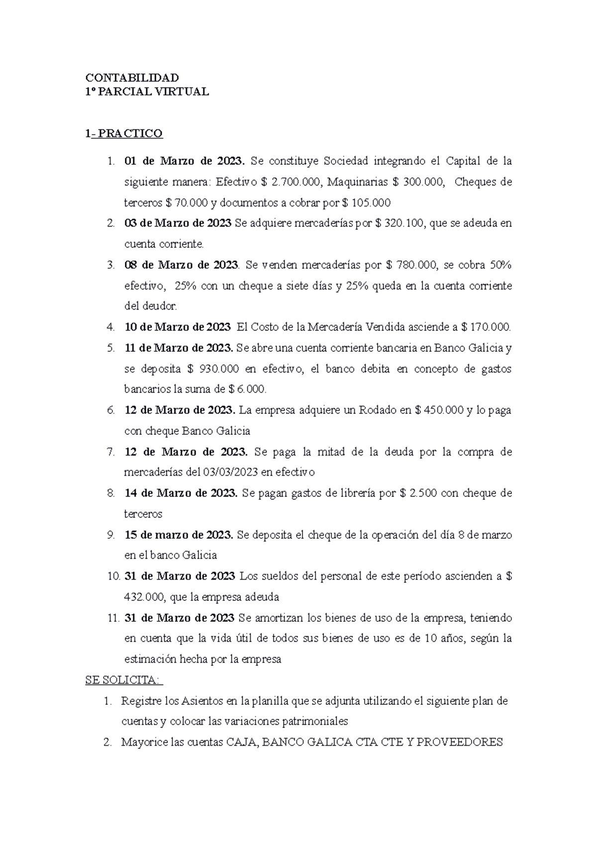 Primer Parcial Contabilidad 2023 Untref virtual - CONTABILIDAD 1º PARCIAL VIRTUAL 1 - PRACTICO 1 ...