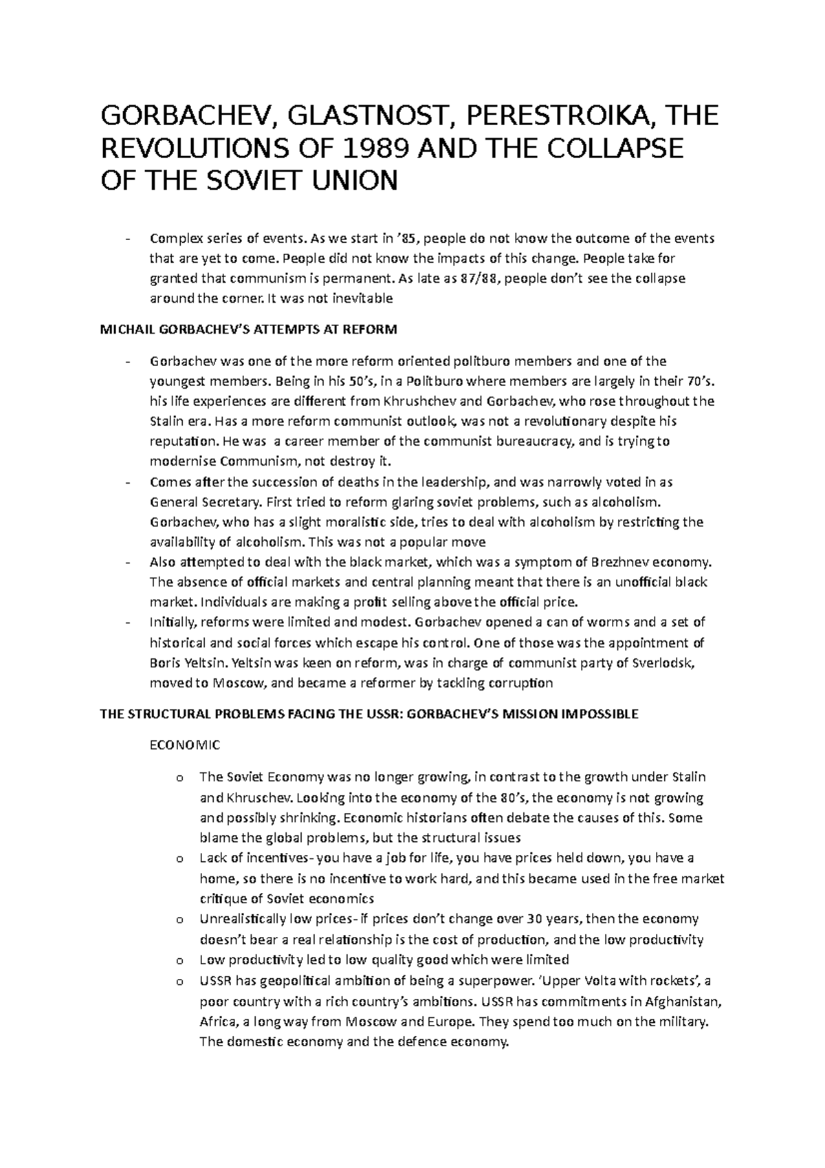 Lecture Seven - GORBACHEV, GLASTNOST, PERESTROIKA, THE REVOLUTIONS OF ...
