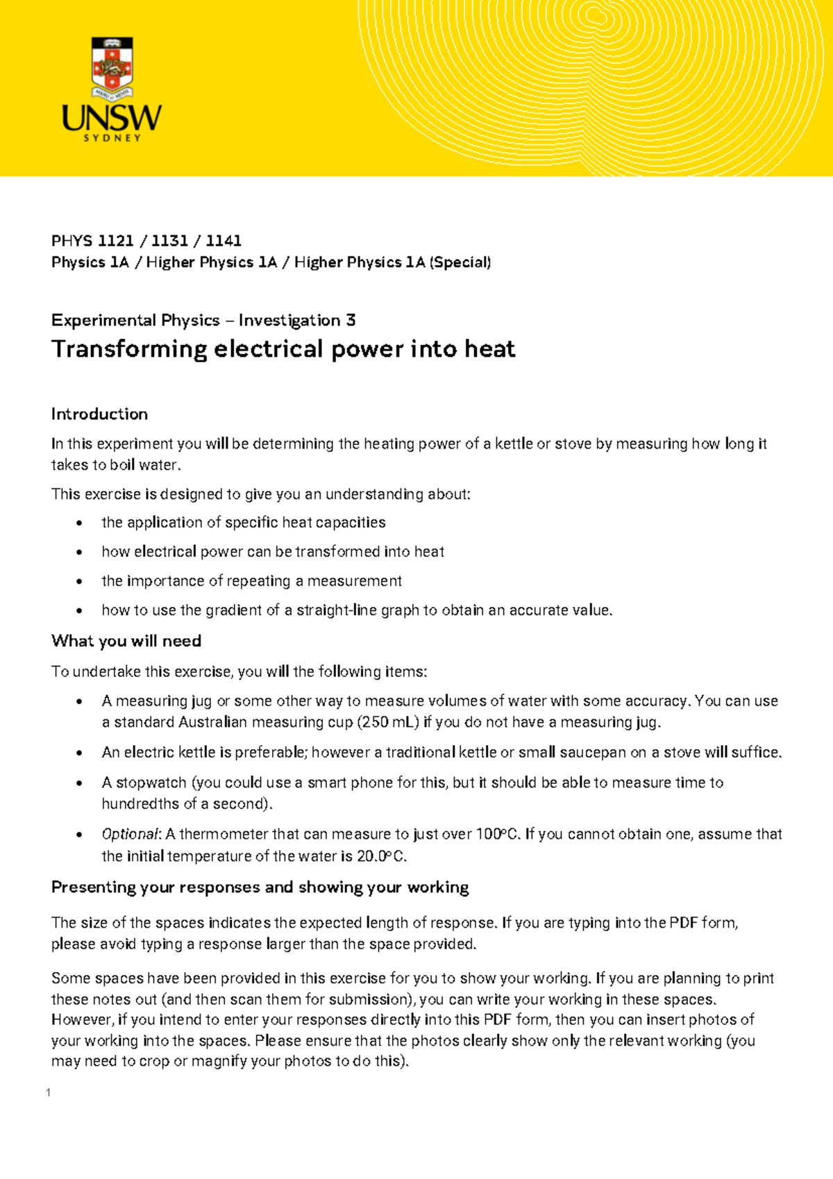 Physics 1A - 3 Transforming electrical power into heat solo - 2022 - ####### PHYS 1121 / 1131 ...