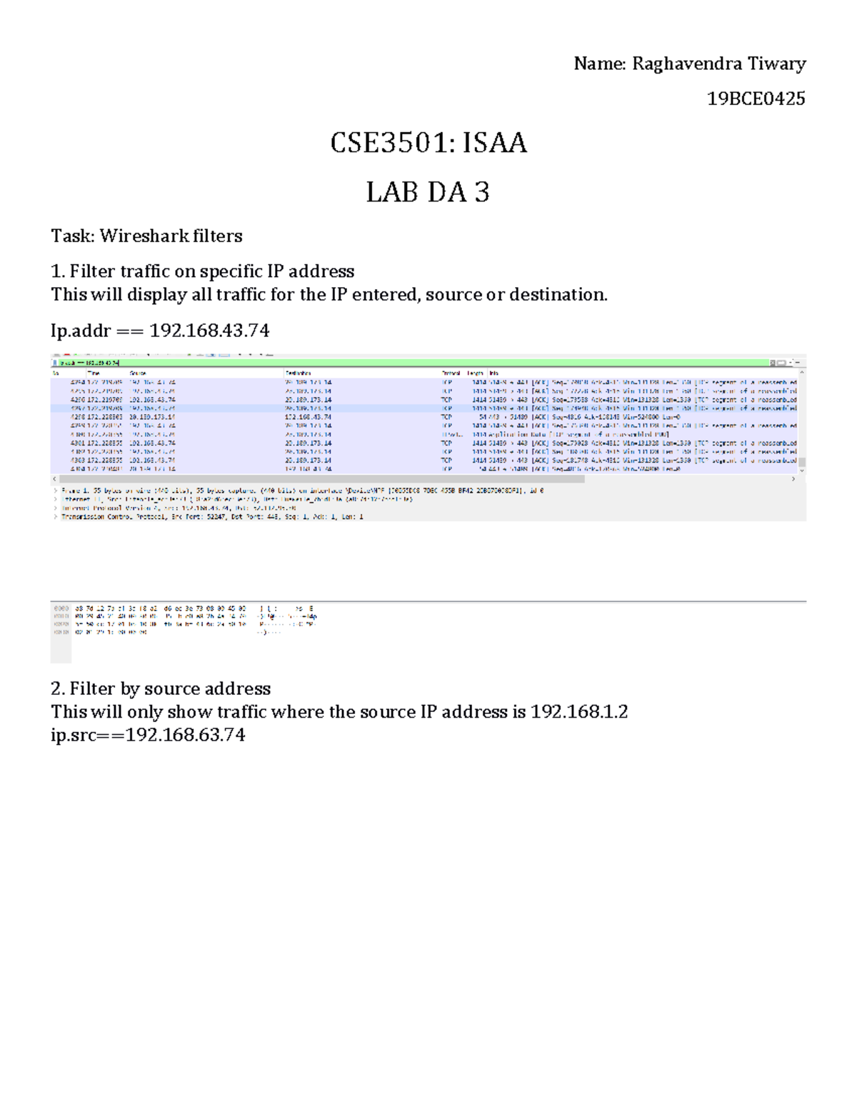 19BCE0425 Raghavendra Tiwary CSE3501 LAB 3 - Name: Raghavendra Tiwary ...
