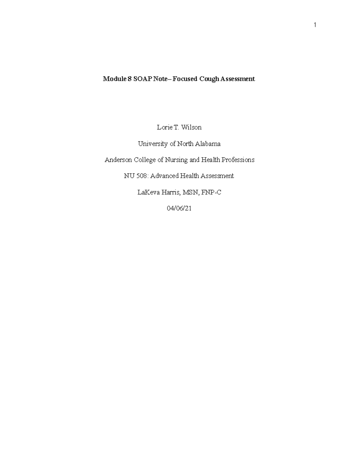 Module 8 SOAP Note – Focused Cough Assessment - Module 8 SOAP Note ...