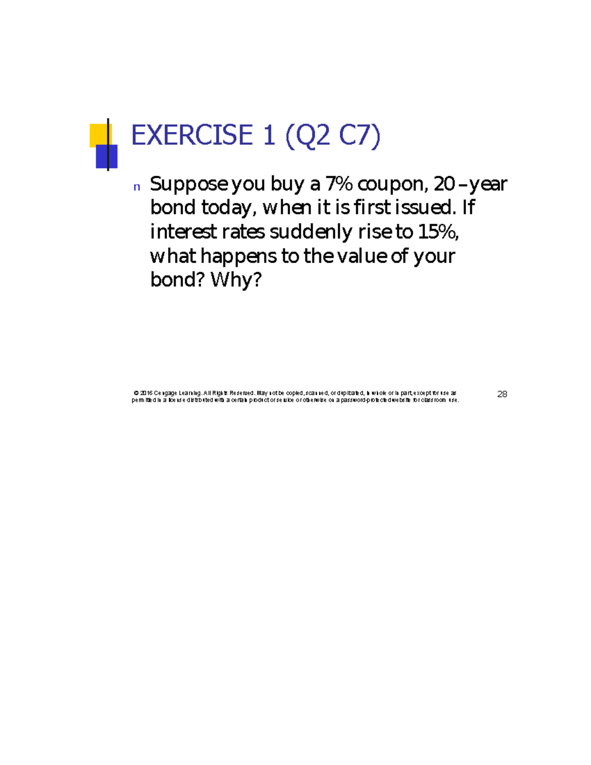 Exercises for bond valuation - permitted in a license distributed with ...