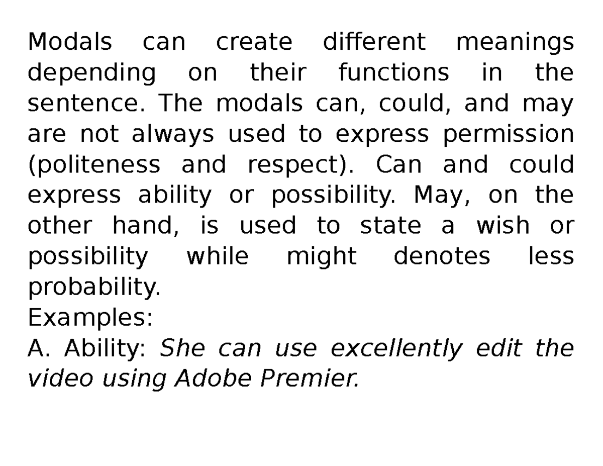 Modal 2 - Modals can create different meanings depending on their functions in the sentence. The ...