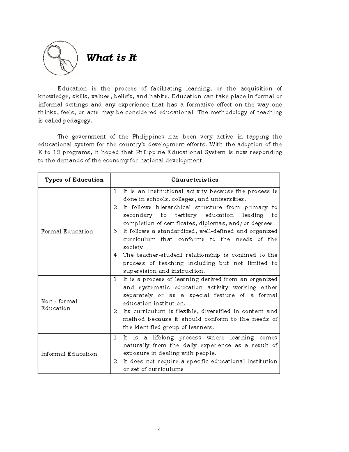 Educ - for sxhol - What is It Education is the process of facilitating ...