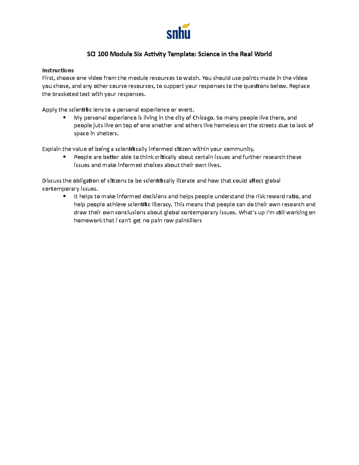 SCI 100 Module Six Activity Template - You should use points made in ...