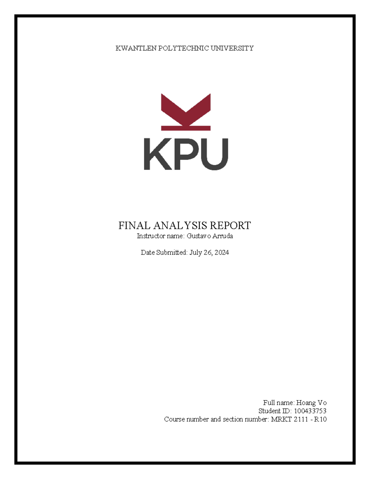 Final Analysis Report - KWANTLEN POLYTECHNIC UNIVERSITY FINAL ANALYSIS ...