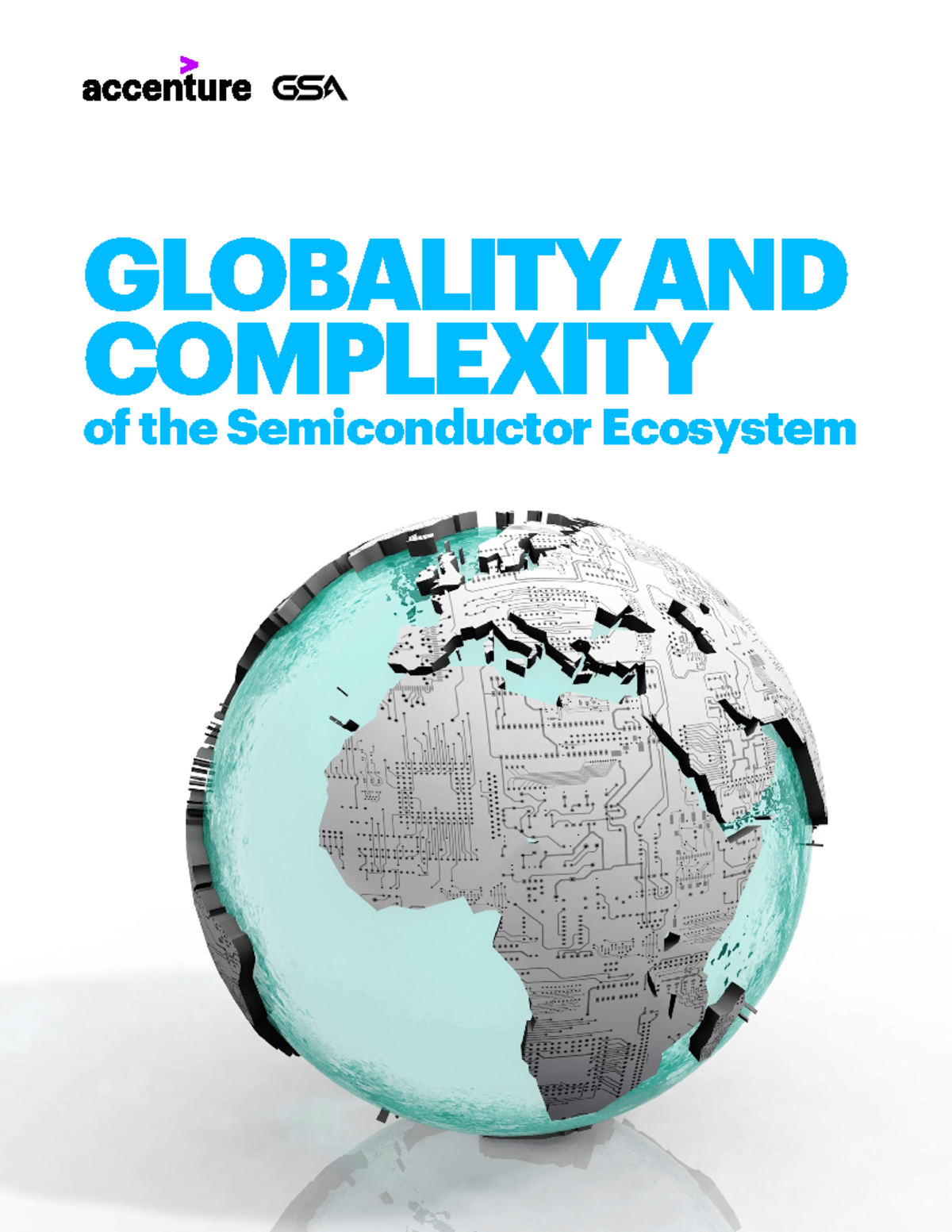 Accenture Globality Semiconductor Industry - GLOBALITY AND COMPLEXITY of the Semiconductor ...