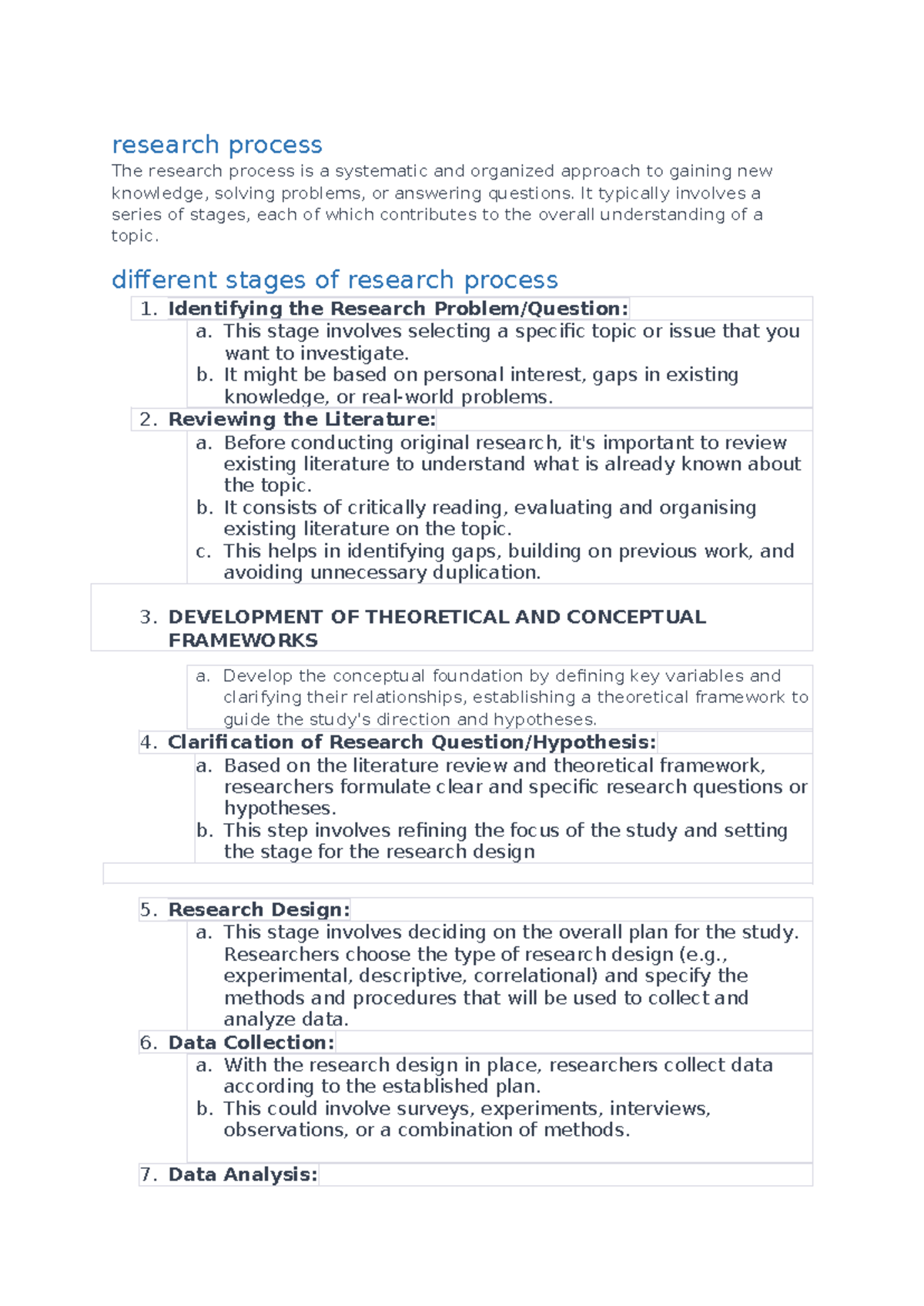 Statistics - research process The research process is a systematic and ...