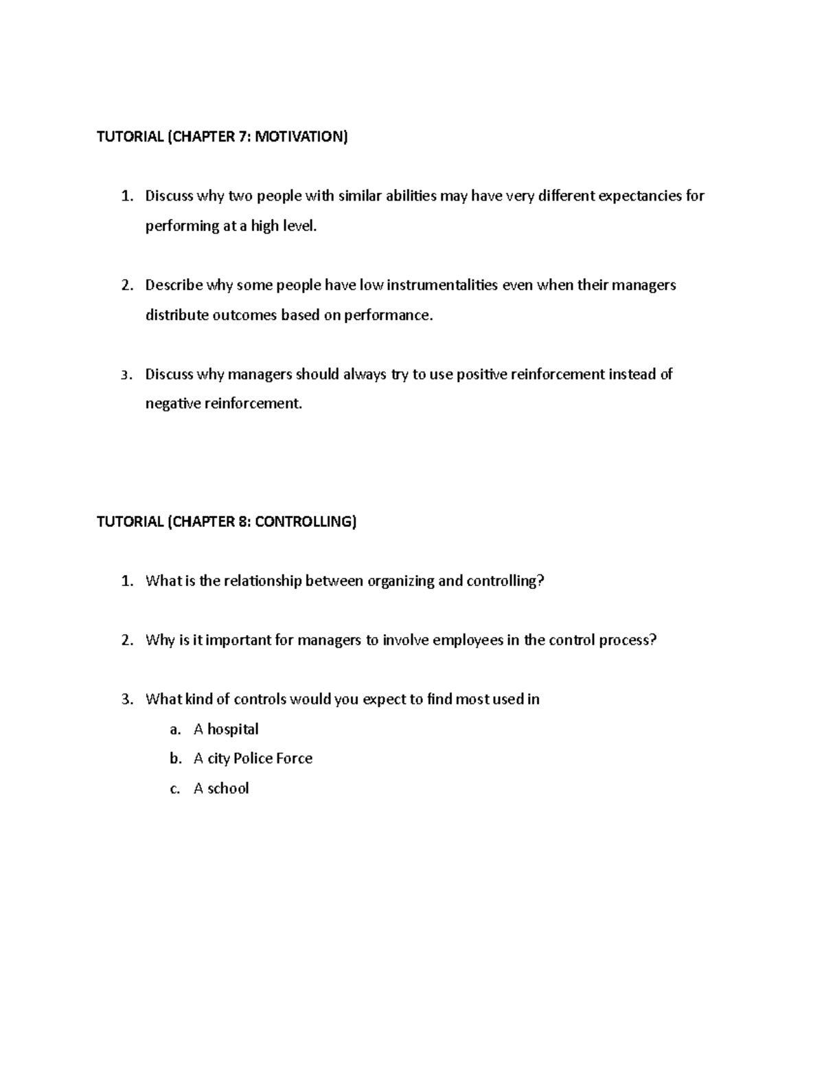 Tutorial chapter 7-9 - TUTORIAL (CHAPTER 7 : MOTIVATION) Discuss why ...