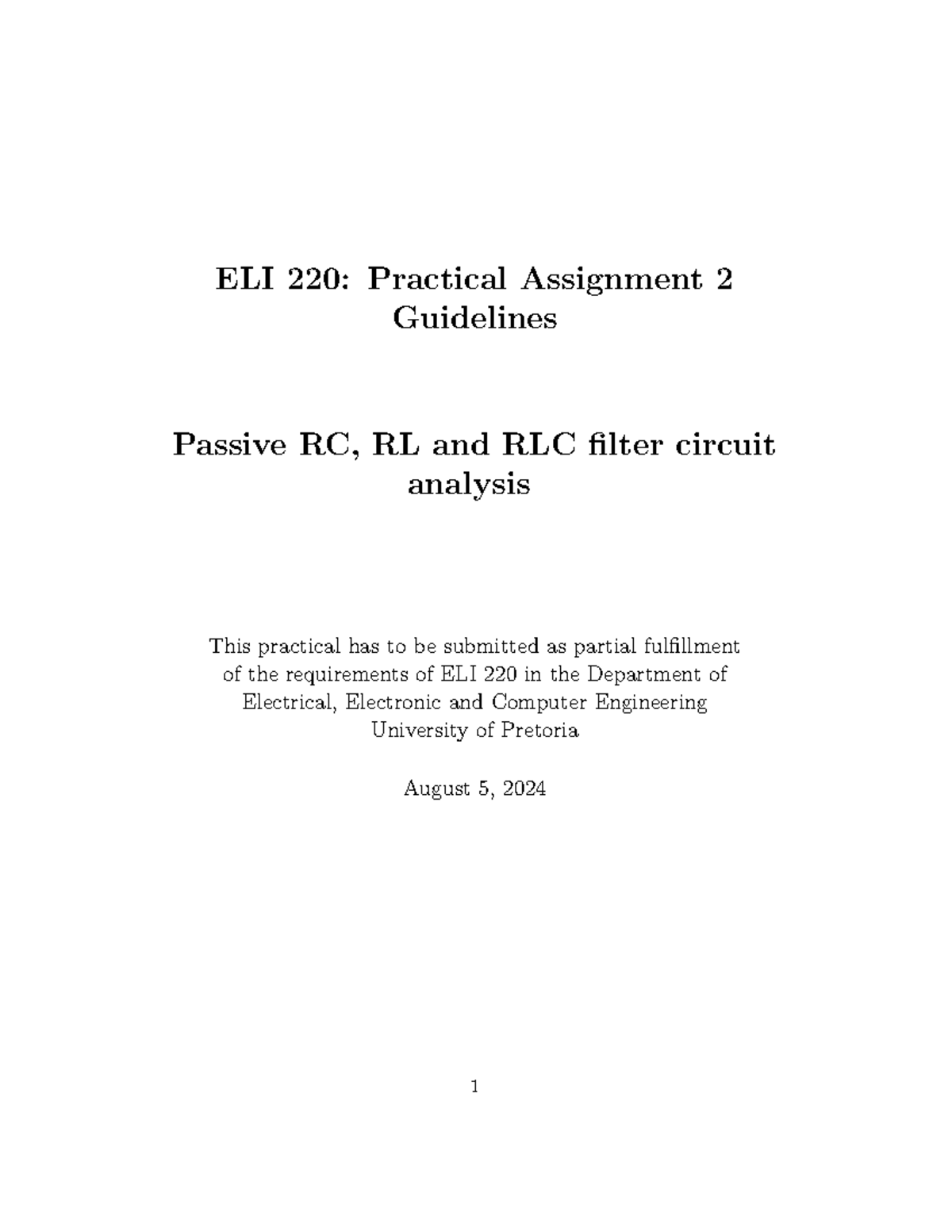 Practical 2 Guide - ELI 220: Practical Assignment 2 Guidelines Passive RC, RL and RLC filter ...