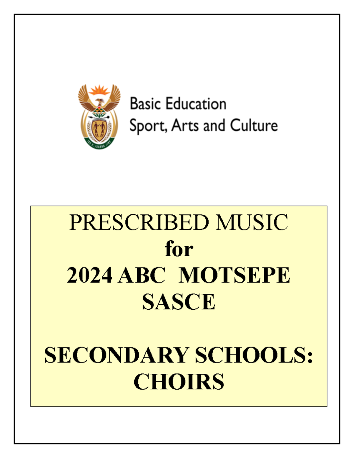 2024 ABC Motsepe Sasce Secondary Mixed Choirs - PRESCRIBED MUSIC for ...