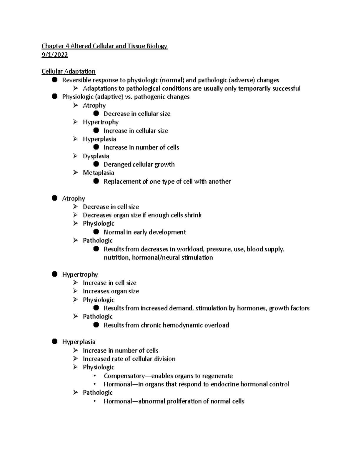 Chapter 4 Altered Cellular and Tissue Biology - pathogenic changes Ø ...