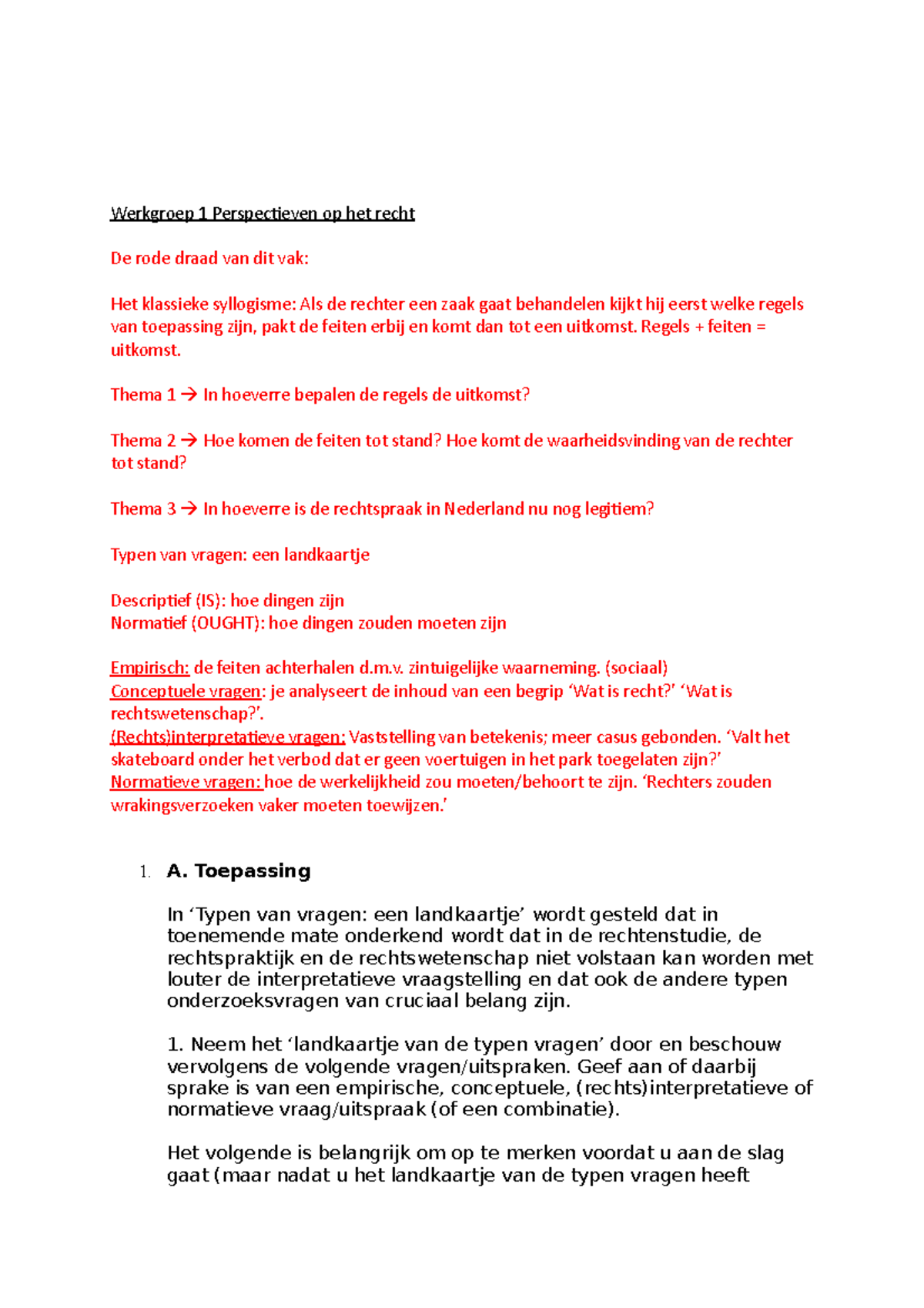 Werkgroep 1 Perspectieven op het recht - Regels + feiten = uitkomst ...