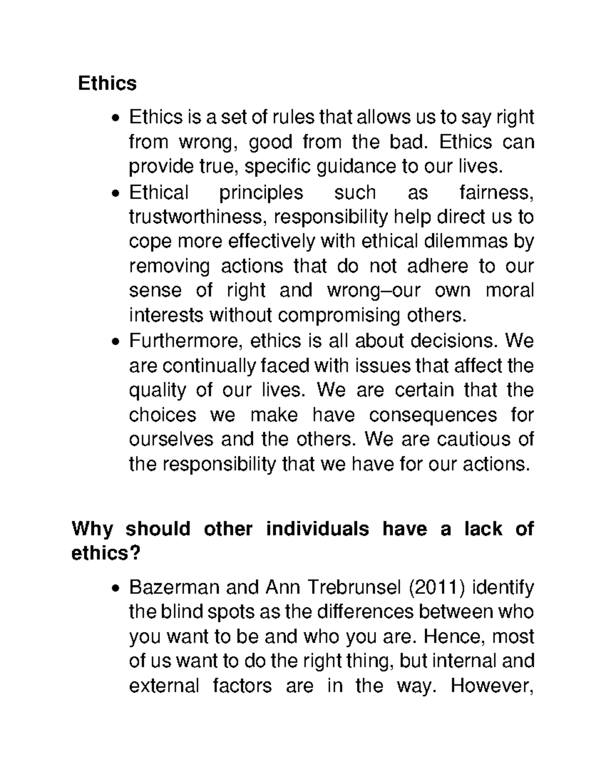 Ethics notes 1 - Ethics Ethics is a set of rules that allows us to say ...