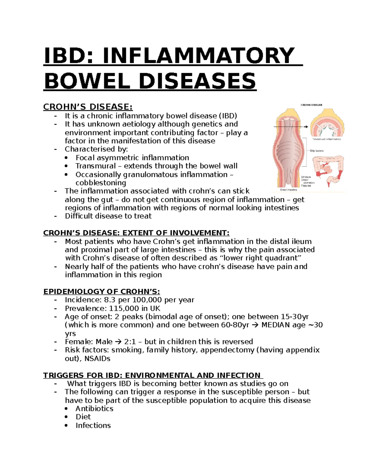 IBD - notes - IBD: INFLAMMATORY BOWEL DISEASES CROHN’S DISEASE: - It is ...