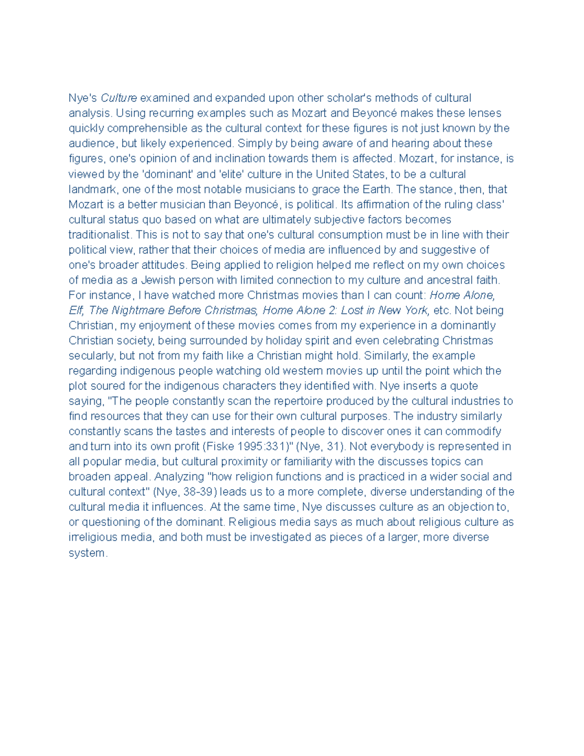 RLST 23 - essay - Nye's Culture examined and expanded upon other ...