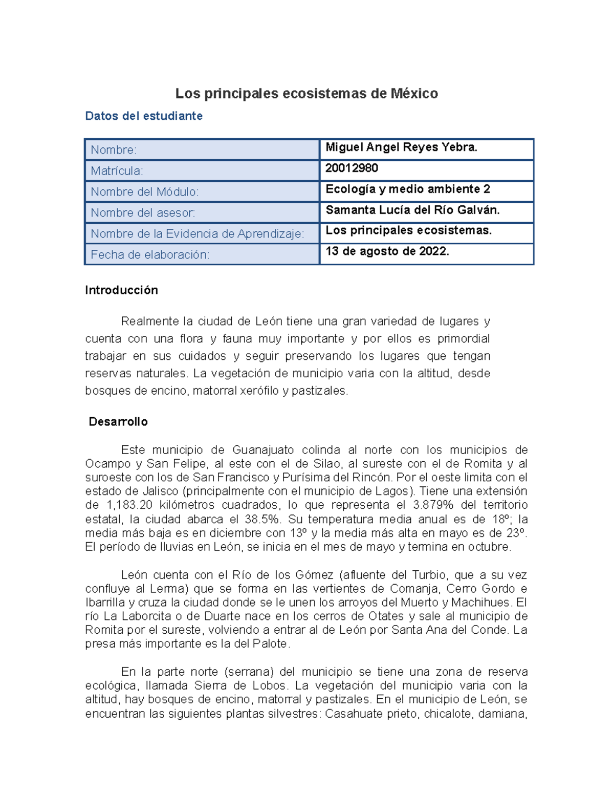 Ecosistema de México - Los principales ecosistemas de México Datos del estudiante Nombre: Miguel ...