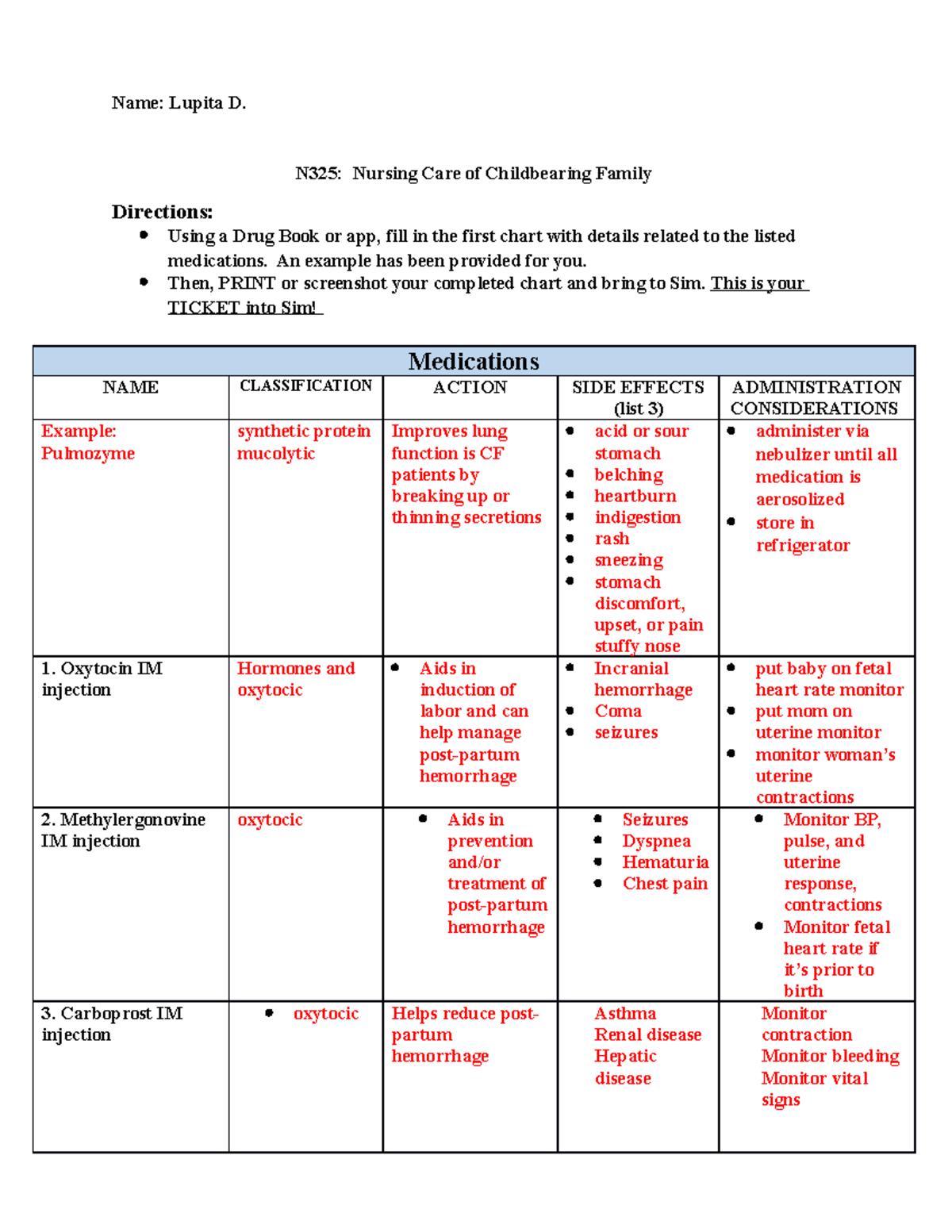 SIM med. grid (nurs. 325) - Name: Lupita D. N325: Nursing Care of ...