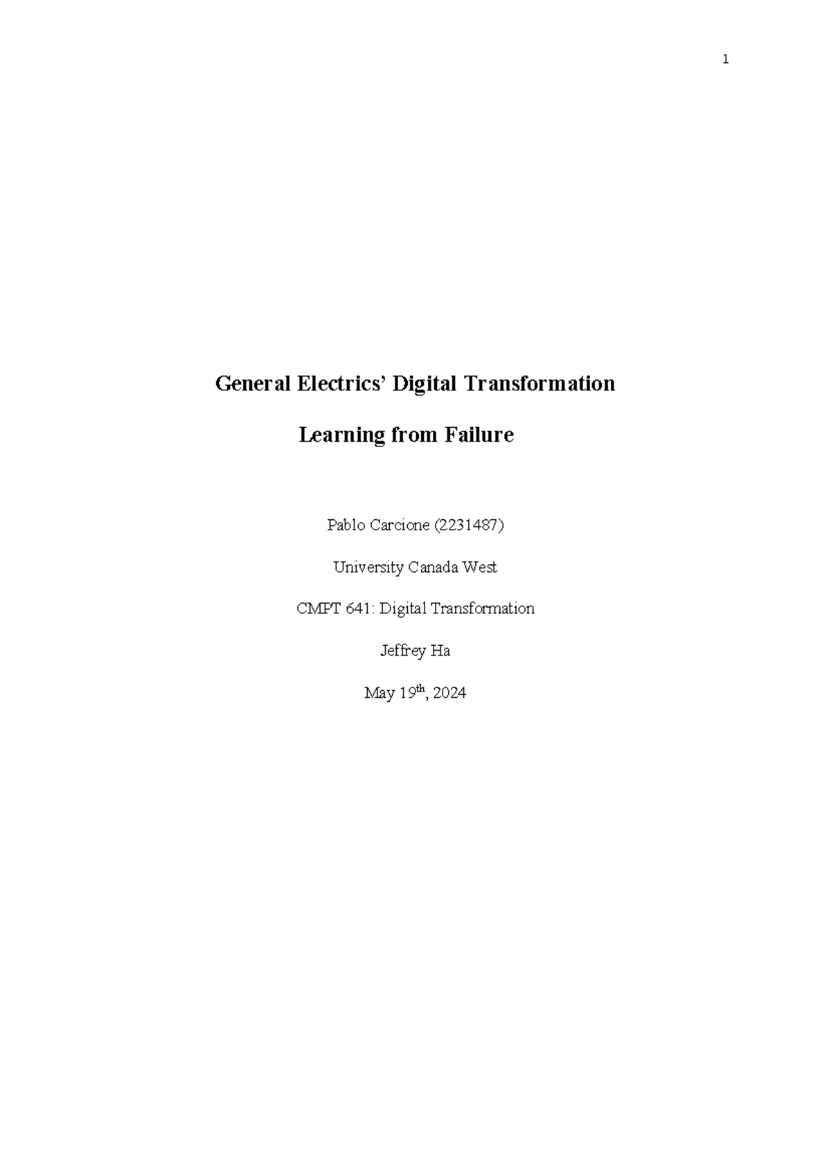 GE Learning from failure - General Electrics’ Digital Transformation ...
