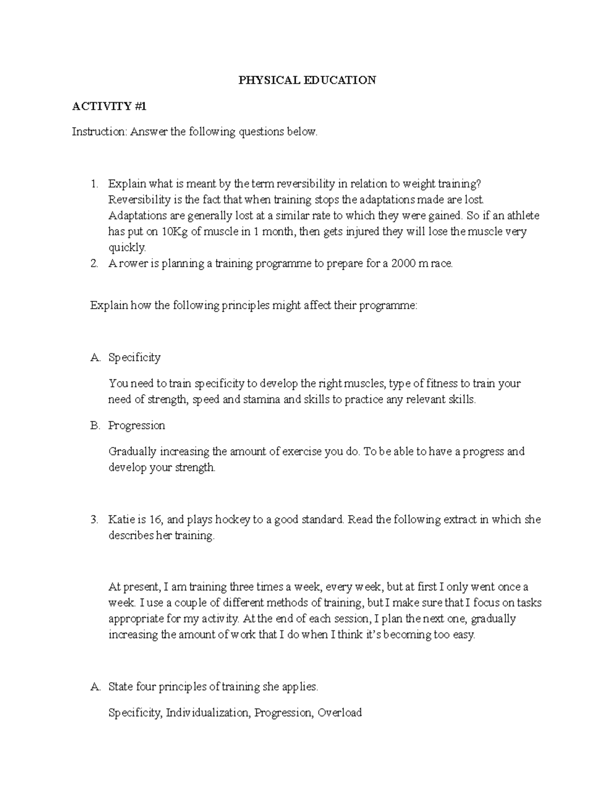 Physical Education - PHYSICAL EDUCATION ACTIVITY Instruction: Answer ...