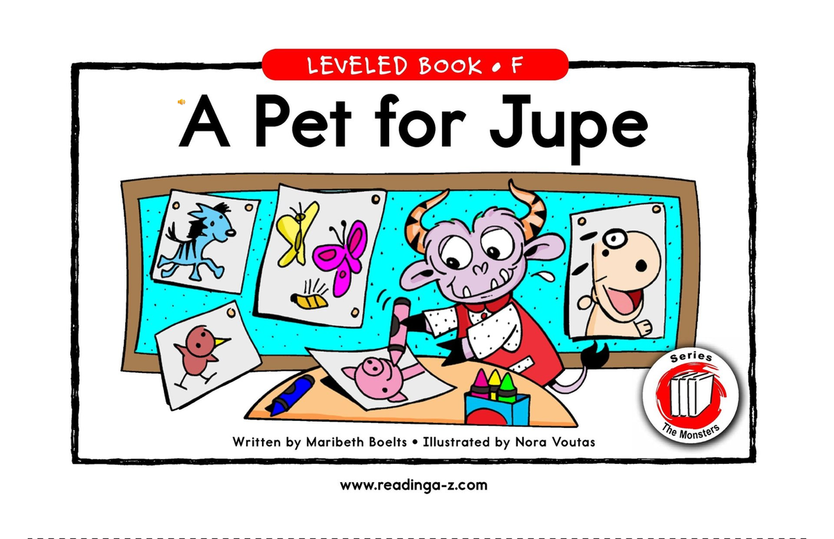 A Pet for Jupe - asdfasdfasdfasdfasdf - LEVELED Book F A Pet for Jupe ...