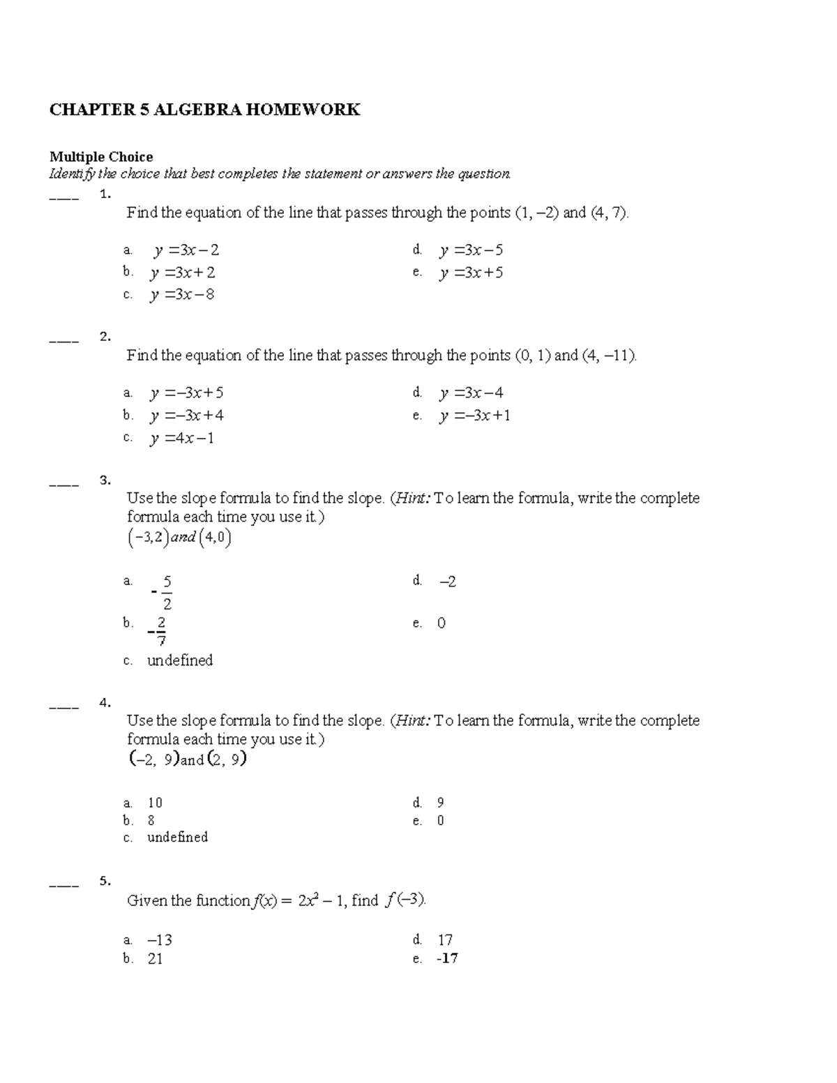 Homework Chapter 05 - chaper 5 - CHAPTER 5 ALGEBRA HOMEWORK Multiple ...