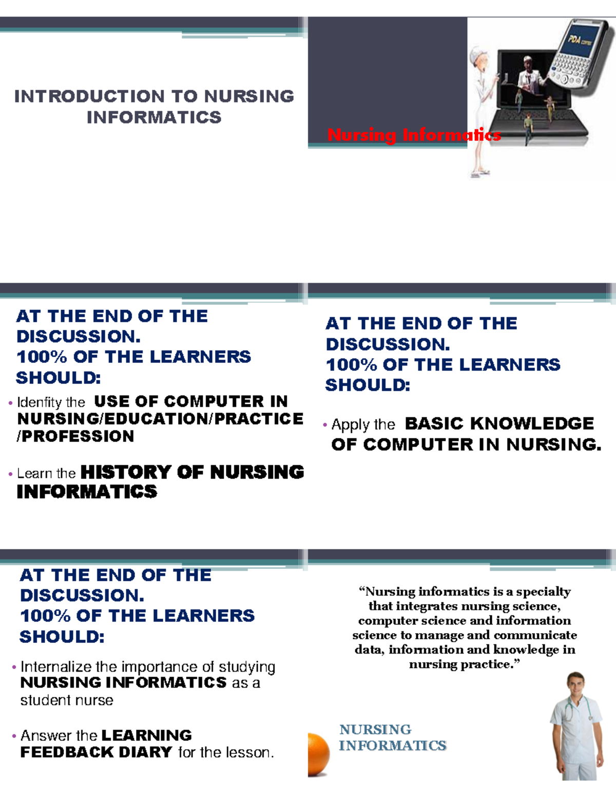 NI-lecture - INTRODUCTION TO NURSING INFORMATICS Nursing Informatics AT THE END OF THE ...