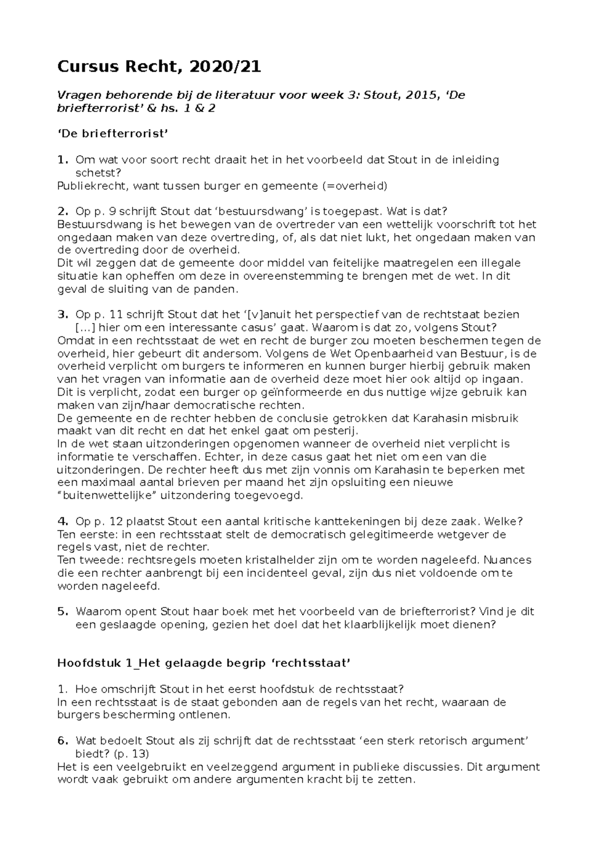 Leeswijzer week 3 - politiek - Cursus Recht, 2020/ Vragen behorende bij ...