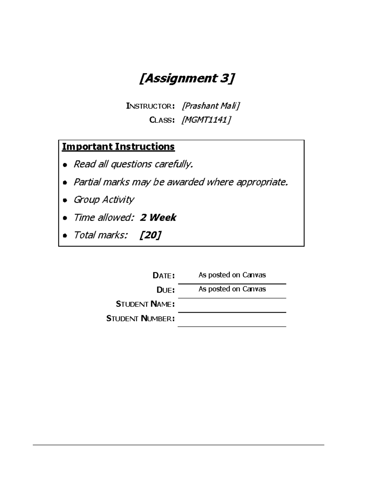MGMT1141 Assignment 3 - [Assignment 3] INSTRUCTOR: [Prashant Mali ...