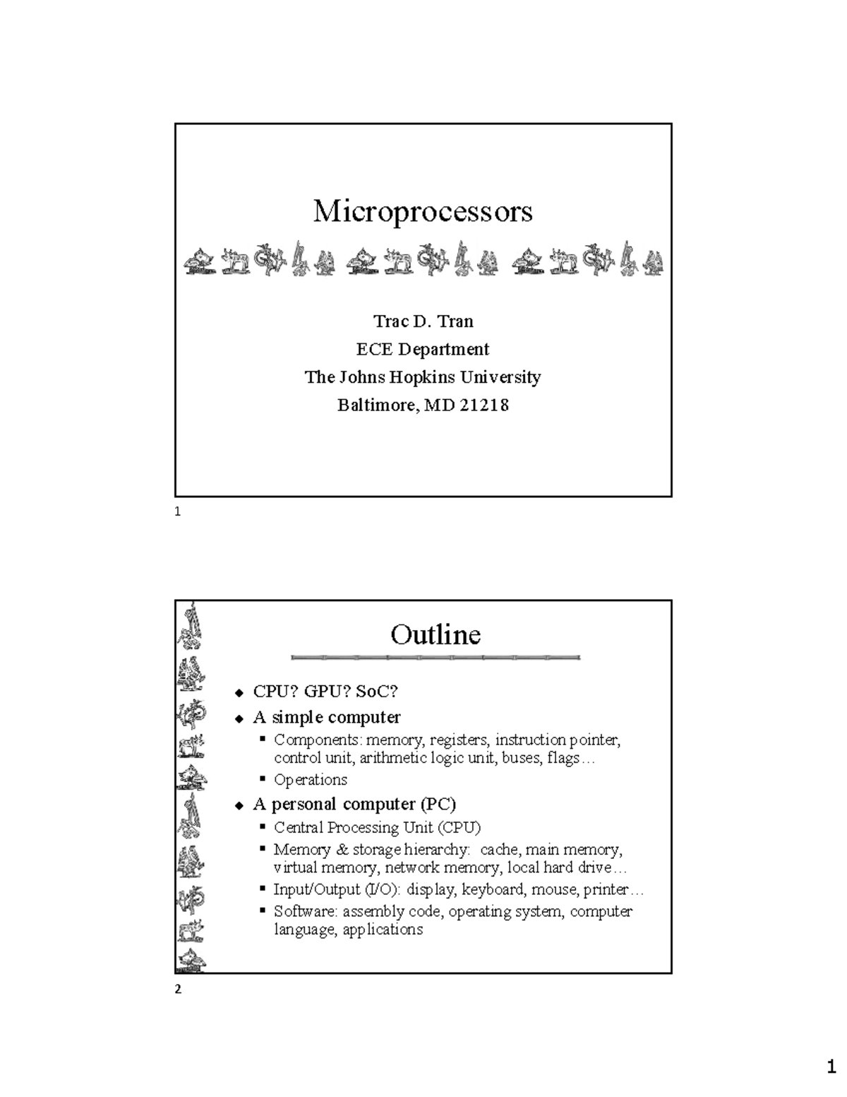 L15-CPU-2022 - Microprocessors - Microprocessors Trac D. Tran ECE Department The Johns Hopkins ...