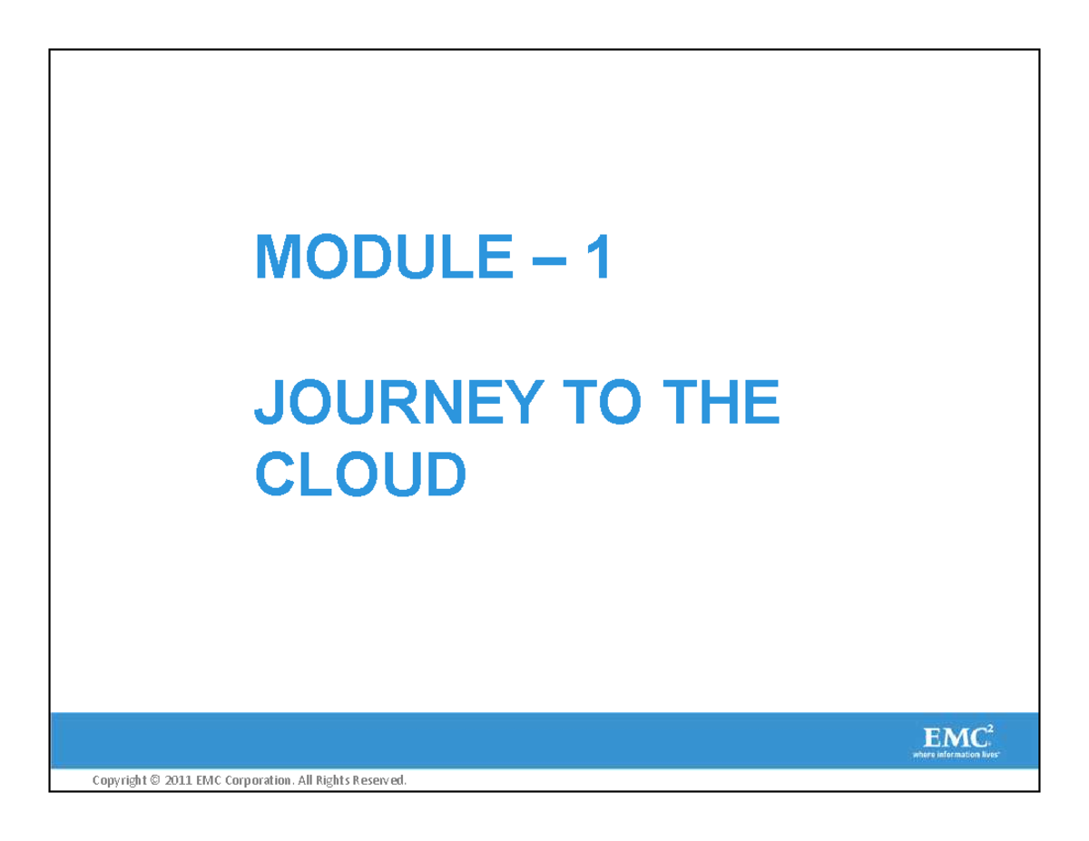 CIS Module 1 Journey to the Cloud - MODULE – 1 JOURNEY TO THE CLOUD ...
