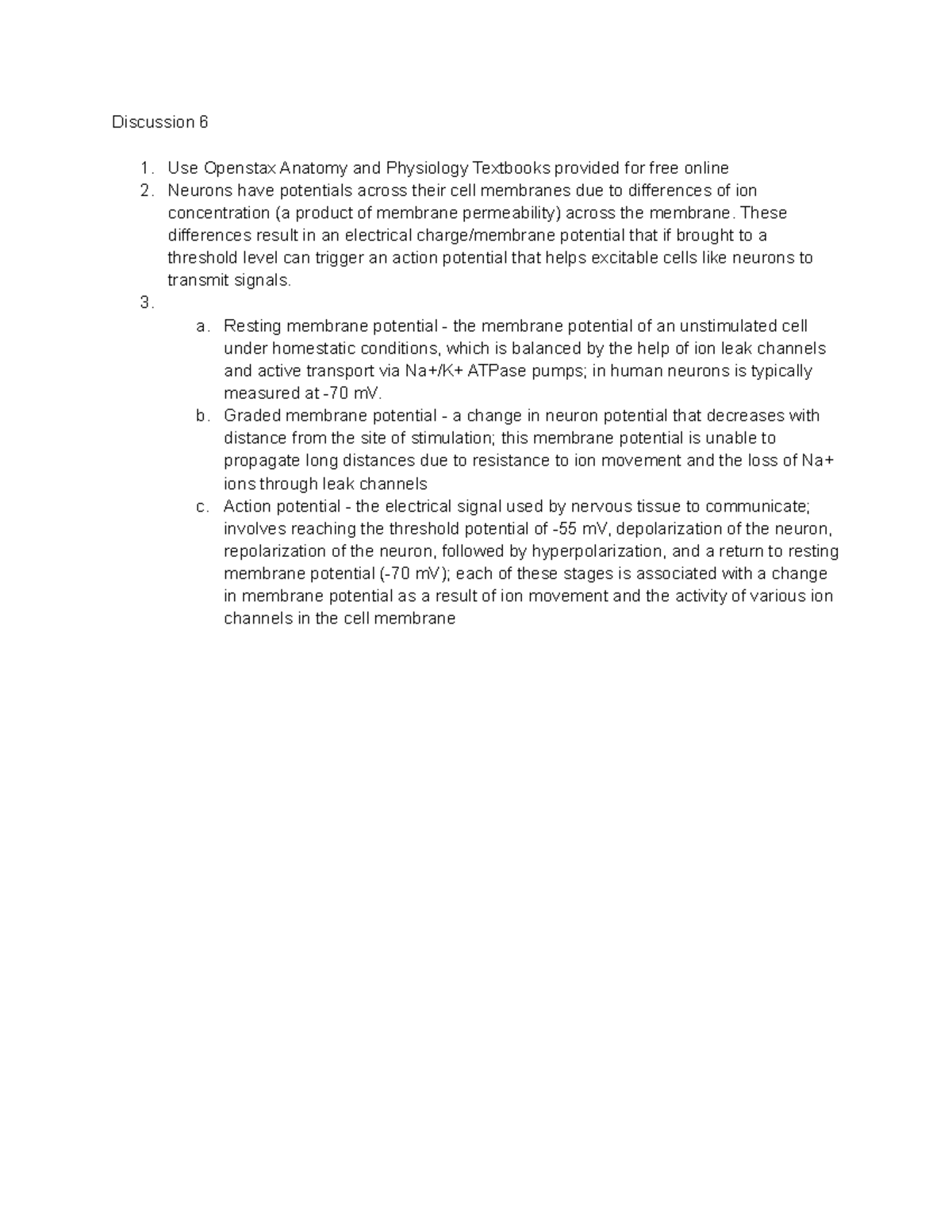 Discussion 6 - BIOL 2404 - Discussion 6 Use Openstax Anatomy and ...