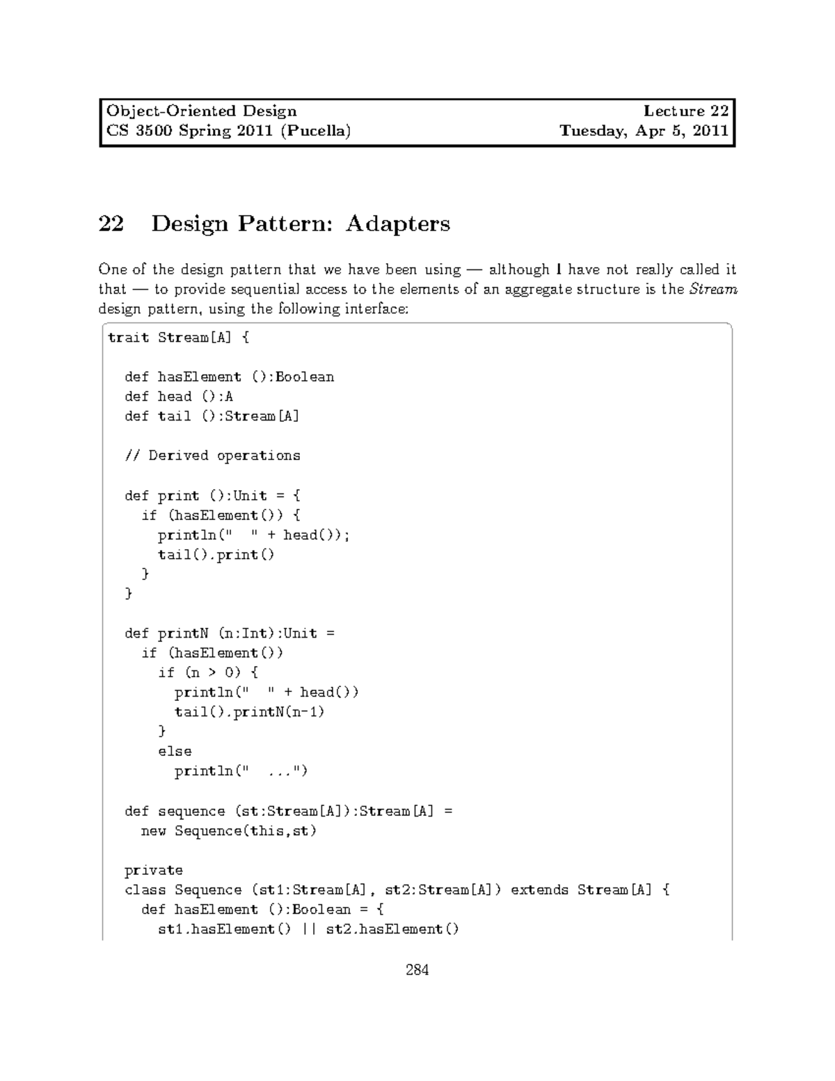 Lecture Notes Lecture 22 Adapters Design Cs 3500 Spring 2011 Pucella 22 Lecture 22