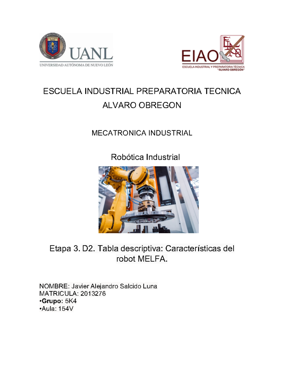 Etapa 3. D2. Tabla descriptiva: Características del robot MELFA ...