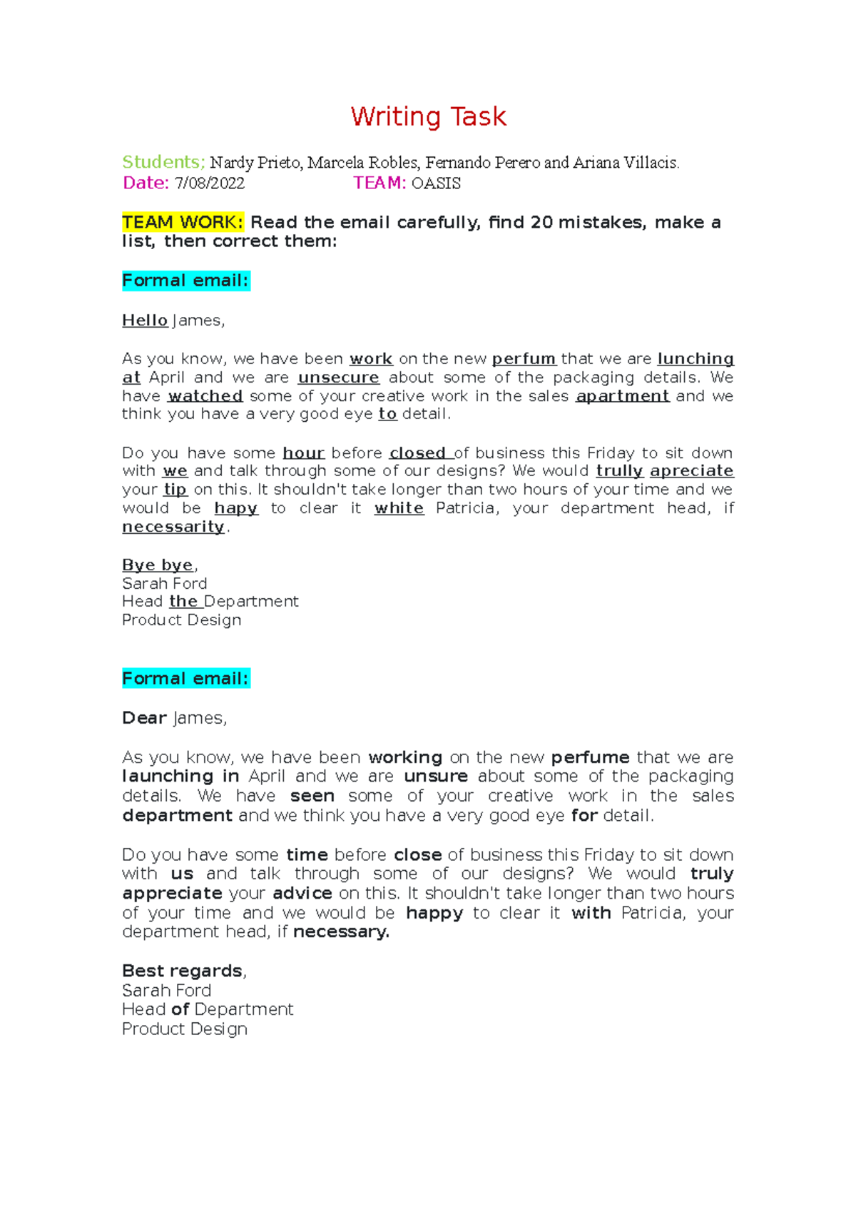 Writing Task #4 - Wrting unit 12 - Writing Task Students; Nardy Prieto ...