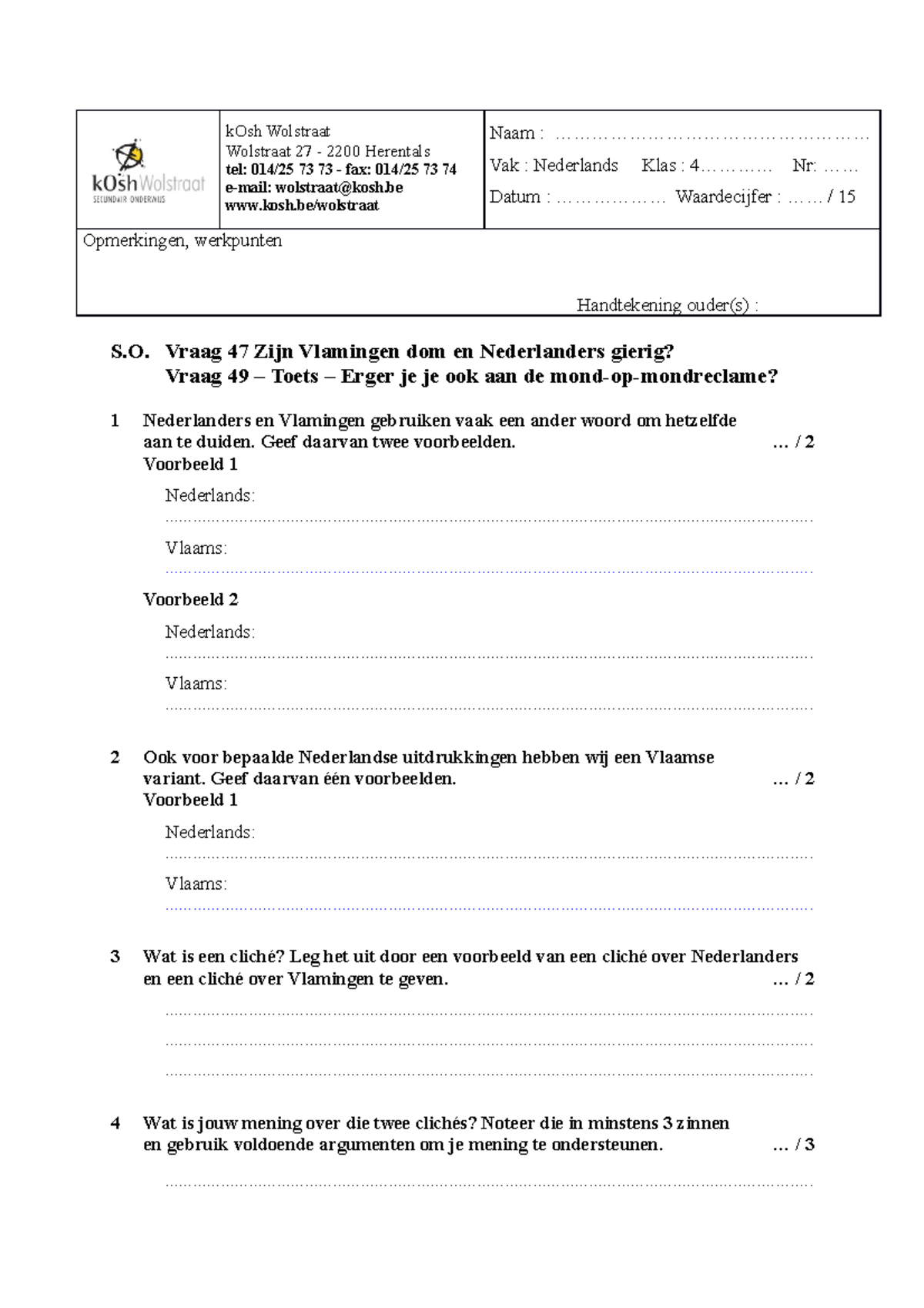 SO Vr 47 + Vr 49 - Test/taak Nederlands Vlaanderen vs Nederland ...
