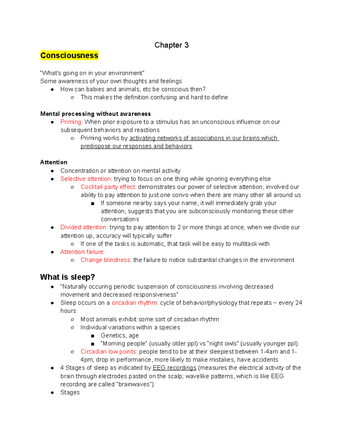 Ch 3 Class Notes - Chapter 3 Consciousness “What’s going on in your ...