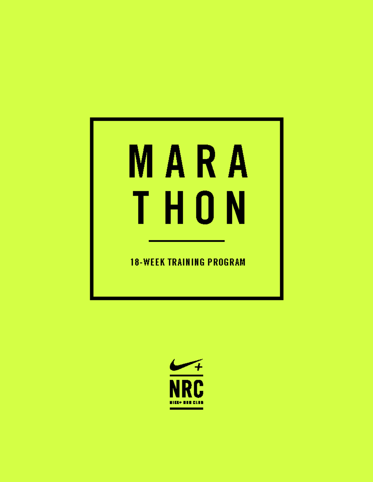 Nike 18 Week Marathon Training Guide - 18-WEEK TRAINING PROGRAM M A R A ...
