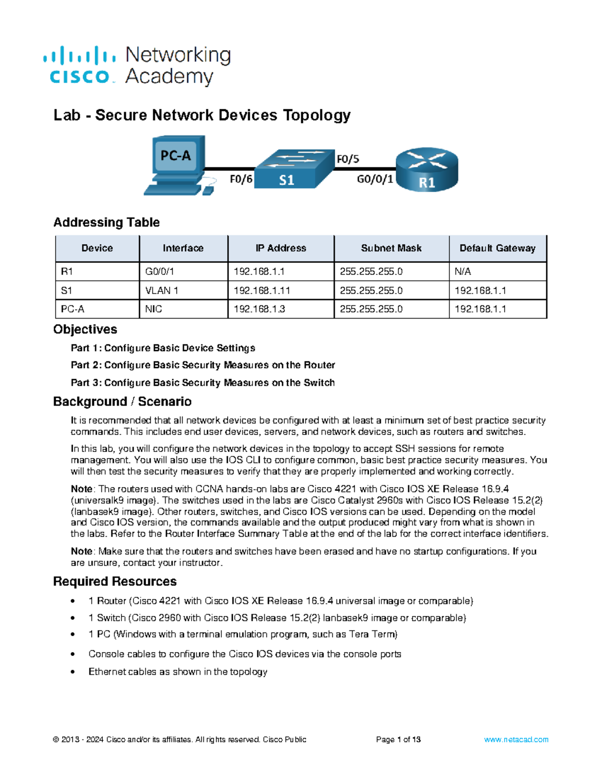 16.5.2 Lab - Secure Network Devices - Lab - Secure Network Devices Topology Addressing Table ...