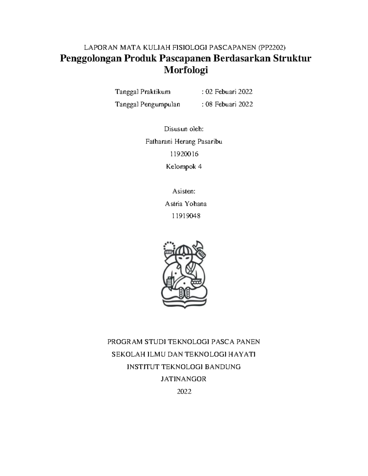 Modul 1 Kel 3 Fatharani Herang Pasaribu 1192001 6 - LAPORAN MATA KULIAH FISIOLOGI PASCAPANEN ...