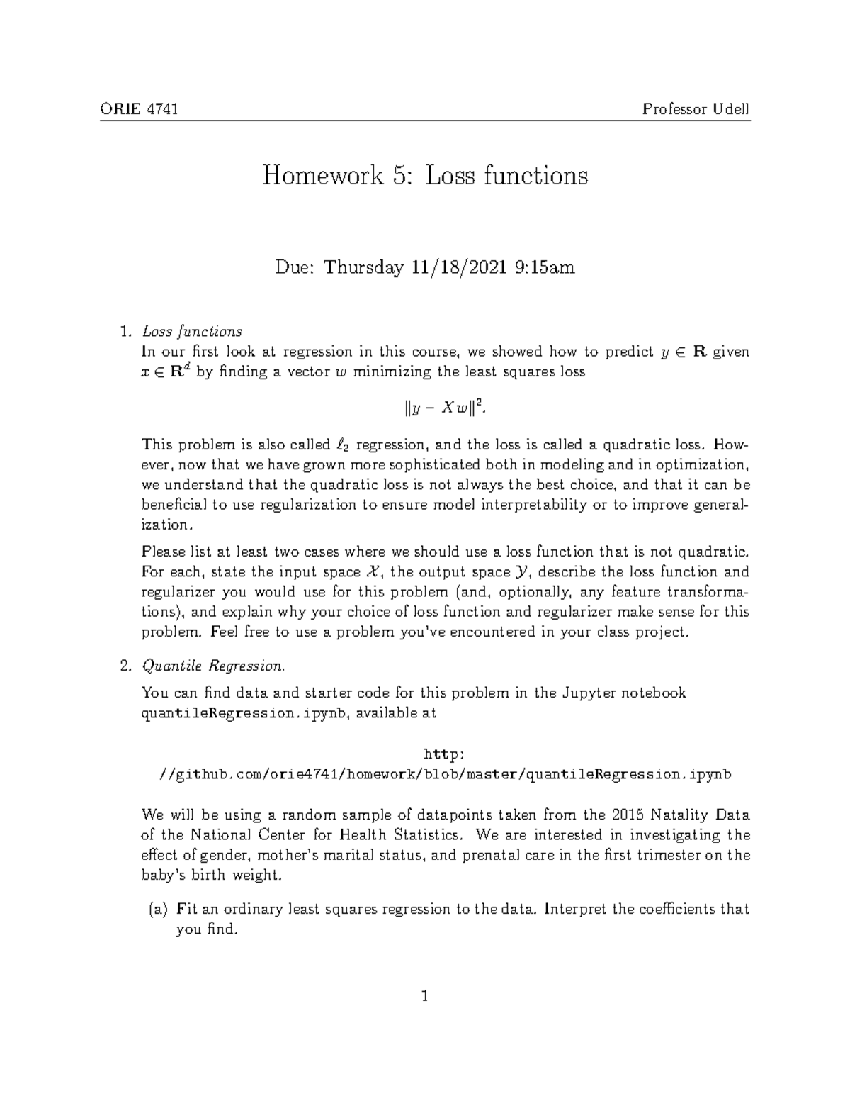 Hw5-2 - Homework assignment from ORIE 4741 taught by Professor Madeleine Udell during - Homework ...