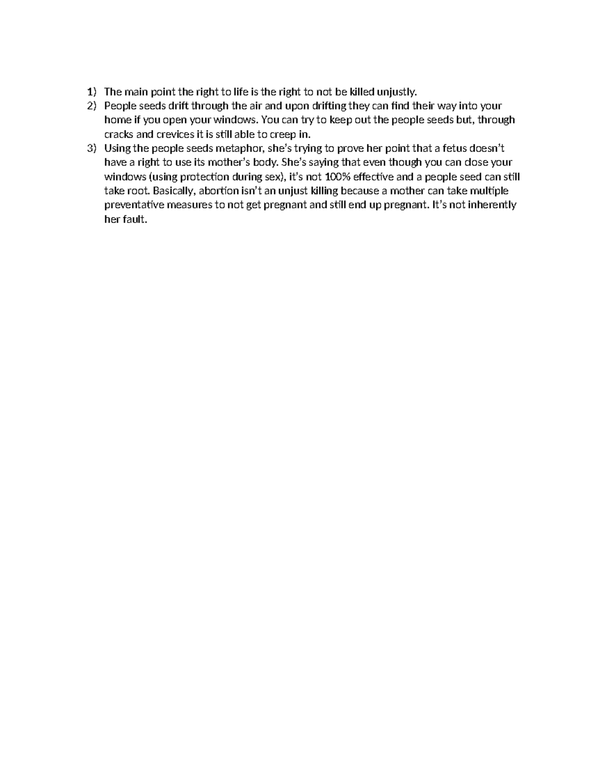 Philosophy - tutorials - The main point the right to life is the right ...