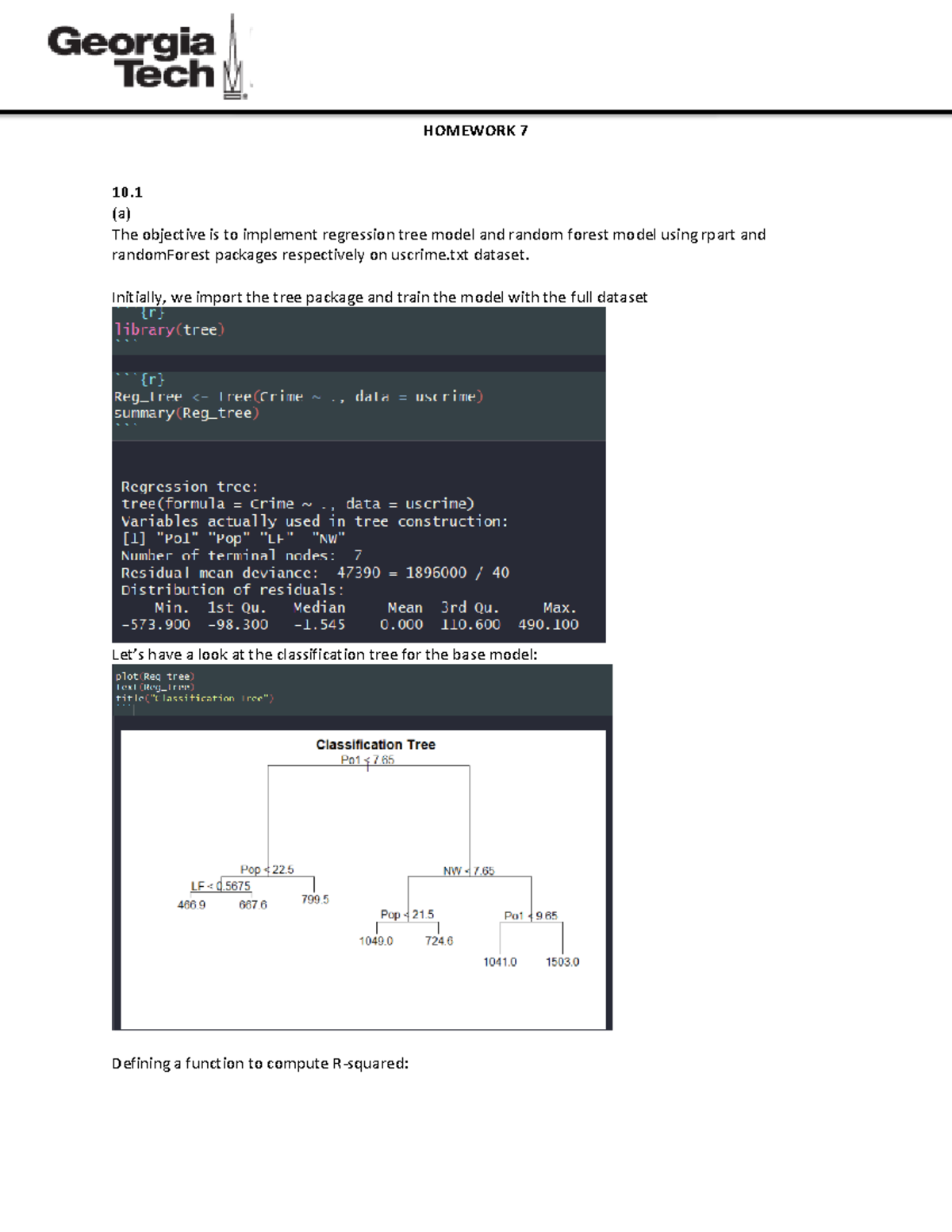 Homework 7 - HOMEWORK 7 10. (a) The objective is to implement regression tree model and random ...