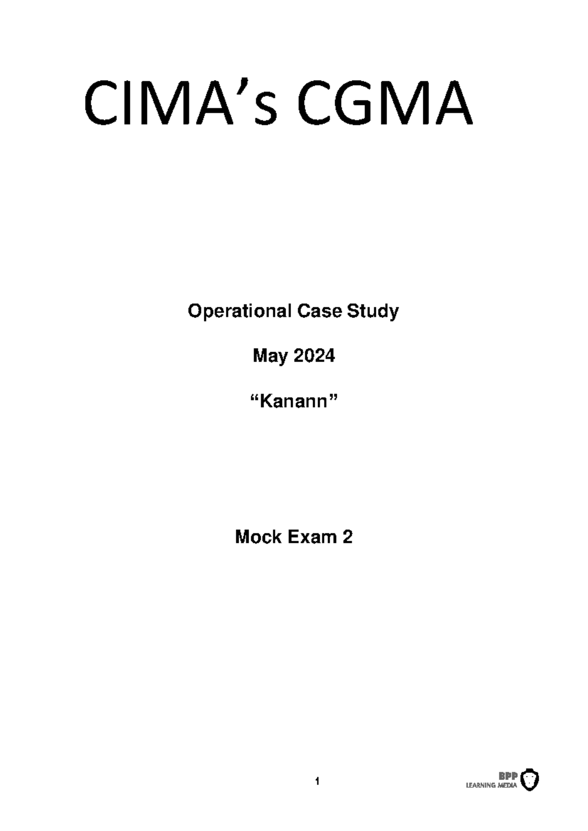 CIMA OCS May 2024 Mock Exam 2 Questions - Operational Case Study May ...