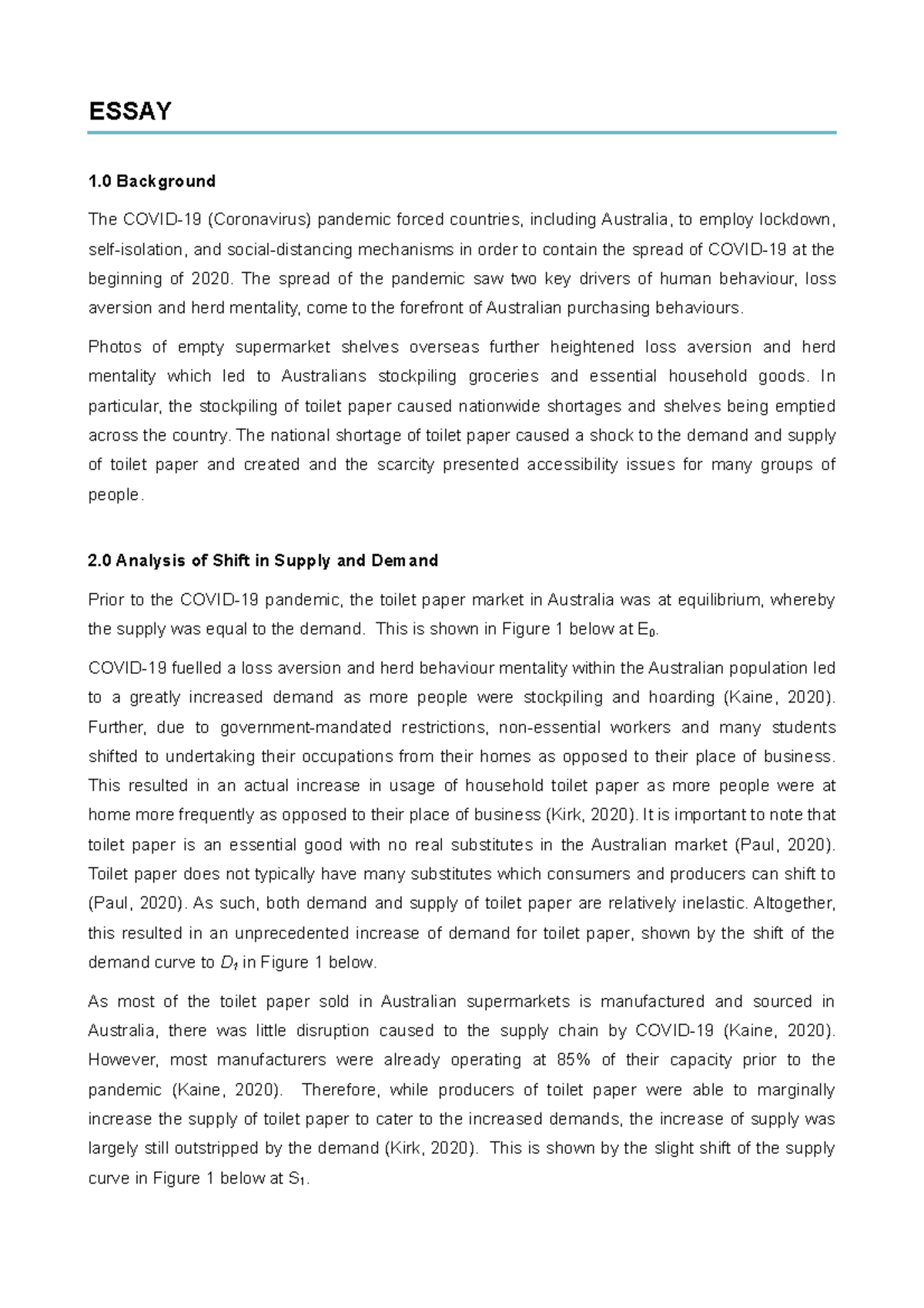 EFB223 Essay - upload - ESSAY 1 Background The COVID-19 (Coronavirus ...