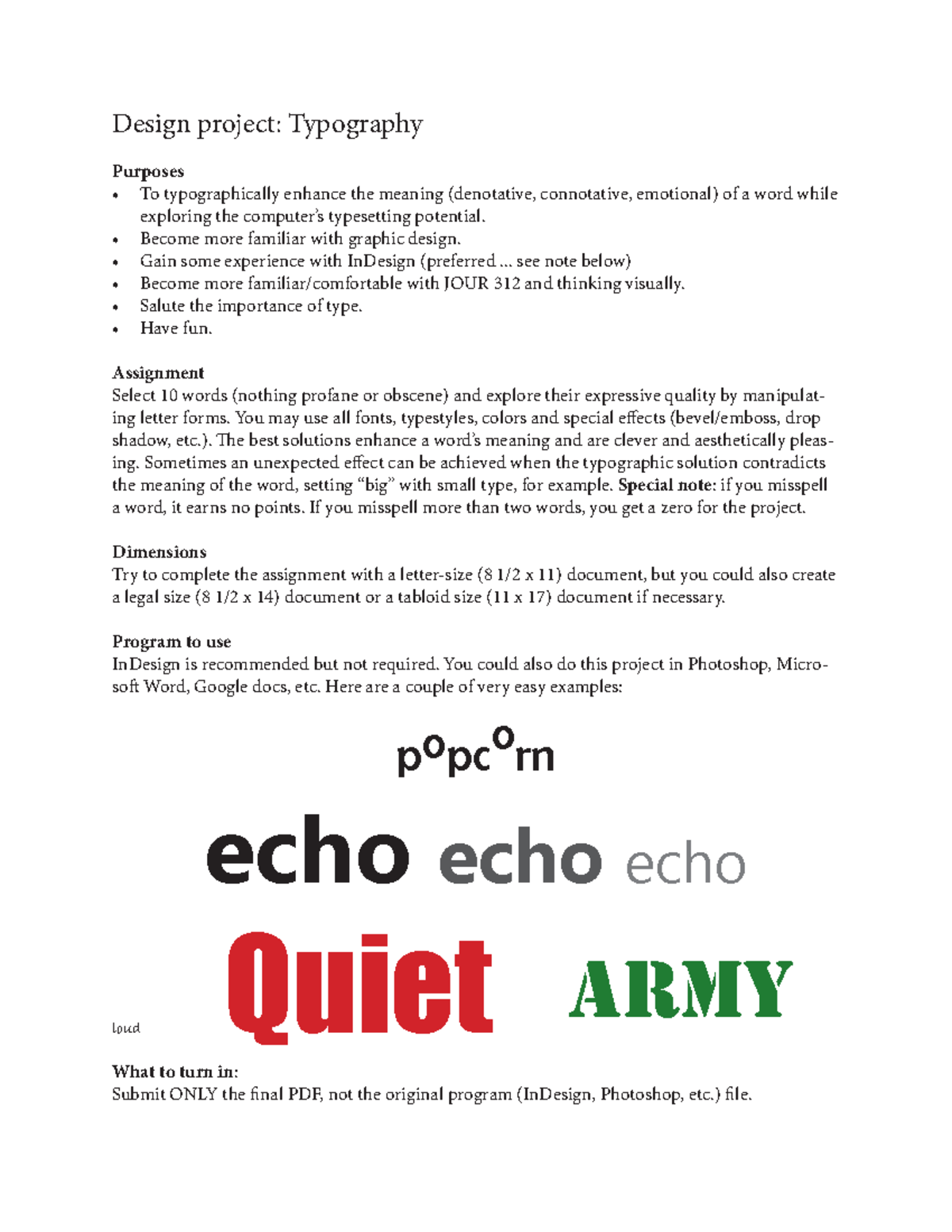 Typography Project Due Week 3 - Design project: Typography Purposes To ...