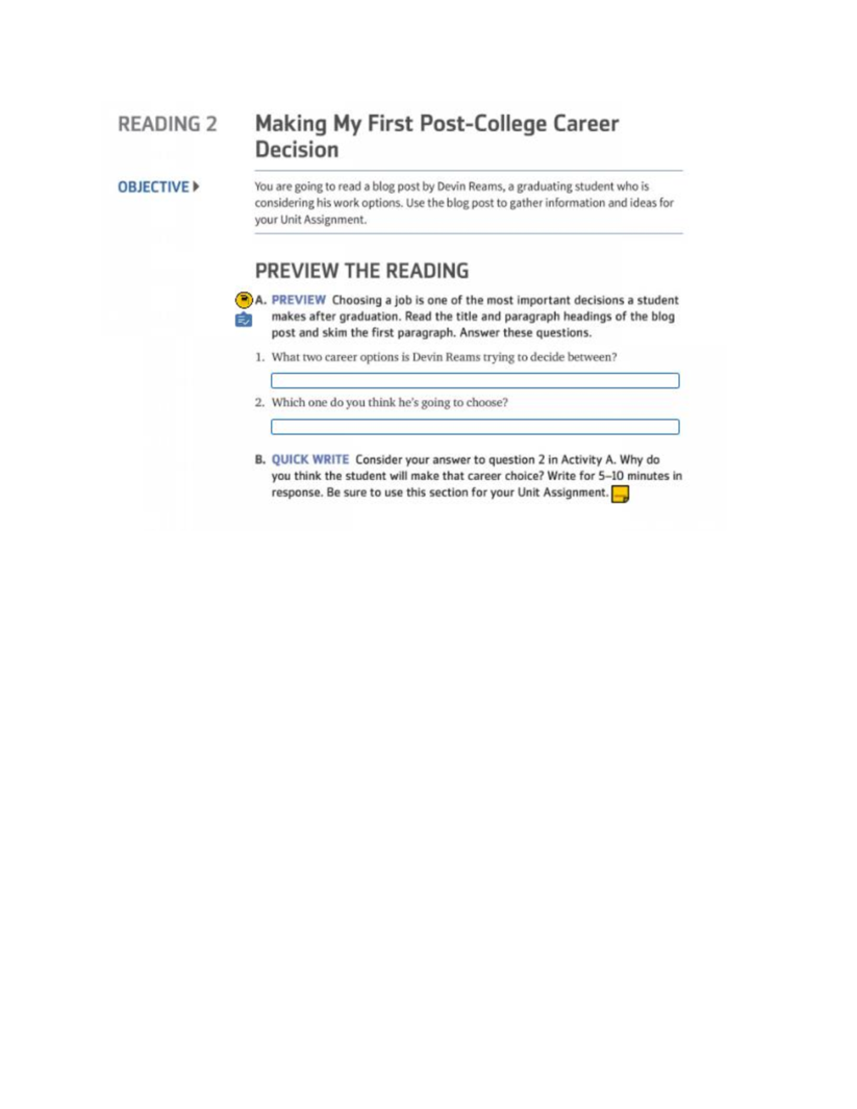 Unit 6 - Listening and speaking 4 Unit 6 - READING 2 Making My First Career Decision OBJECTIVE ...