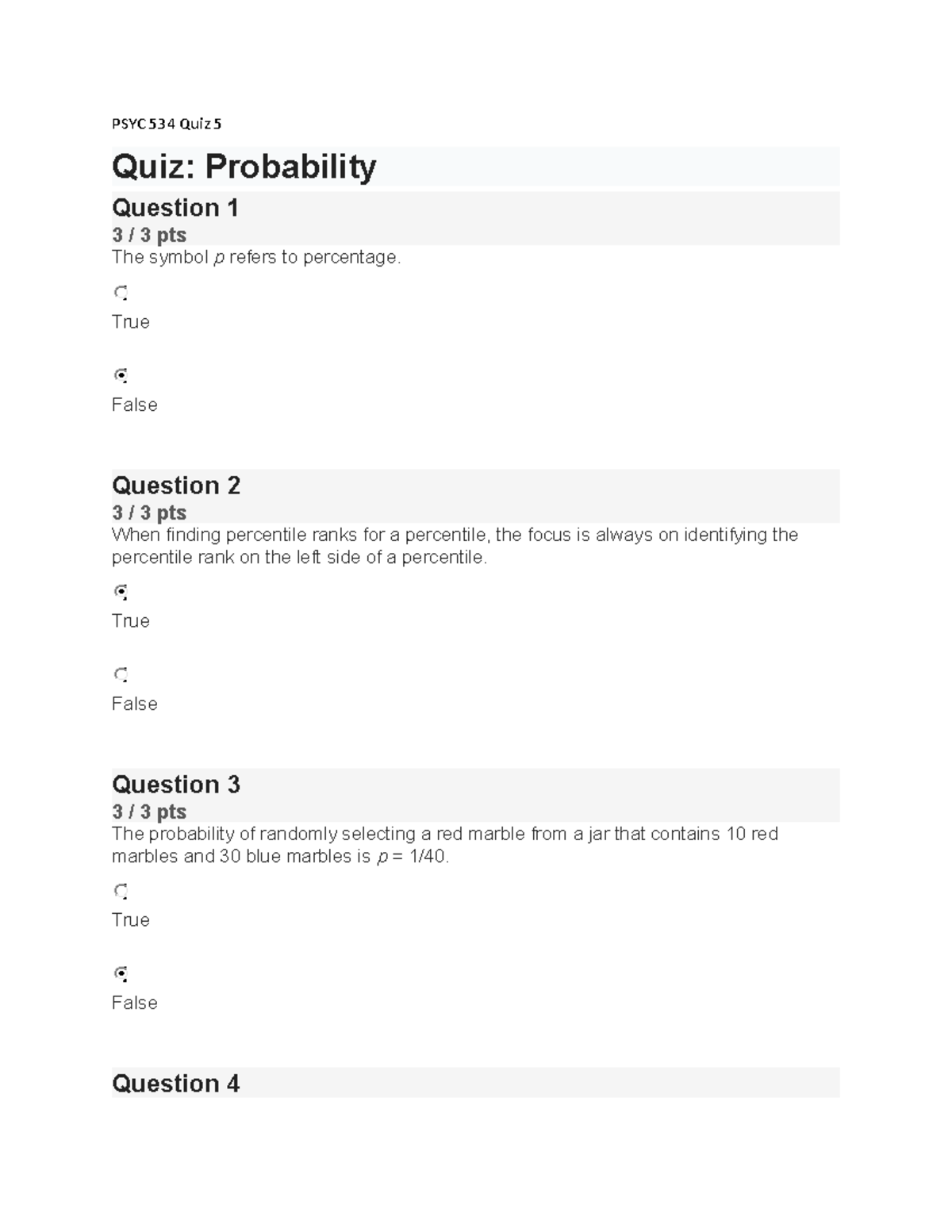 PSYC 534 Quiz 5 - Quiz 5 - PSYC 534 Quiz 5 Quiz: Probability Question 1 ...