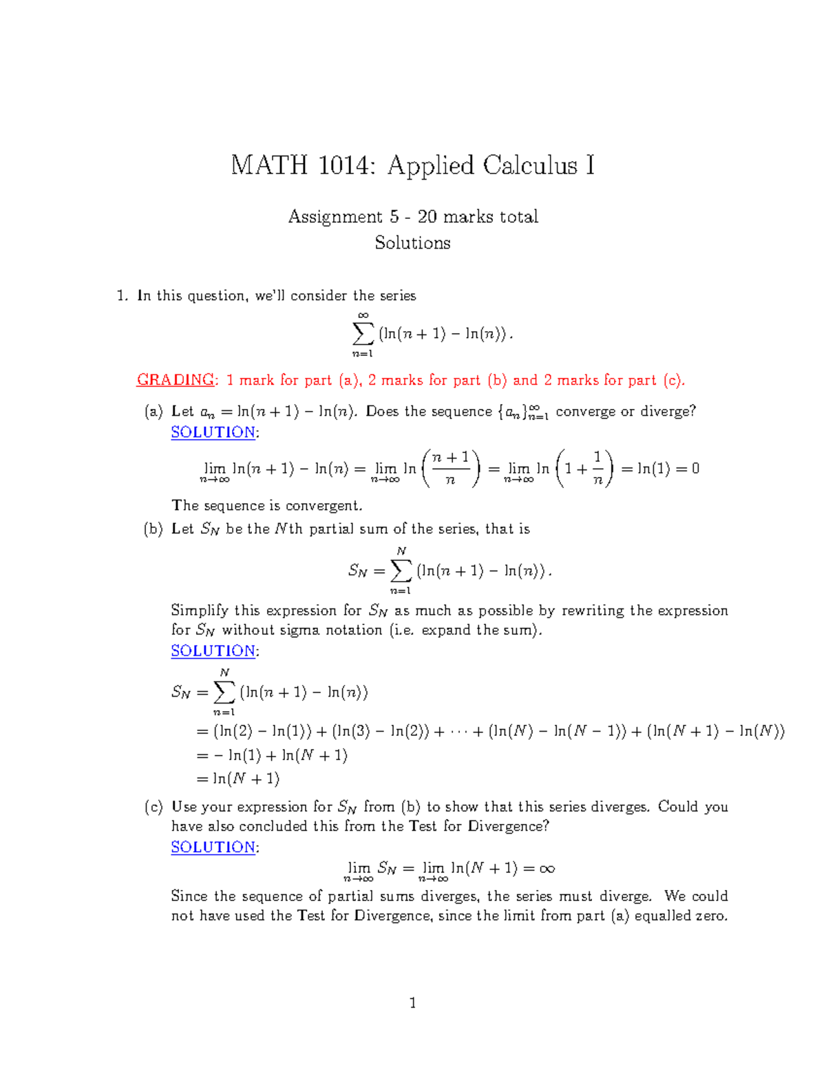 Assignment 5-solutions - MATH 1014: Applied Calculus I Assignment 5 - 20 marks total Solutions ...